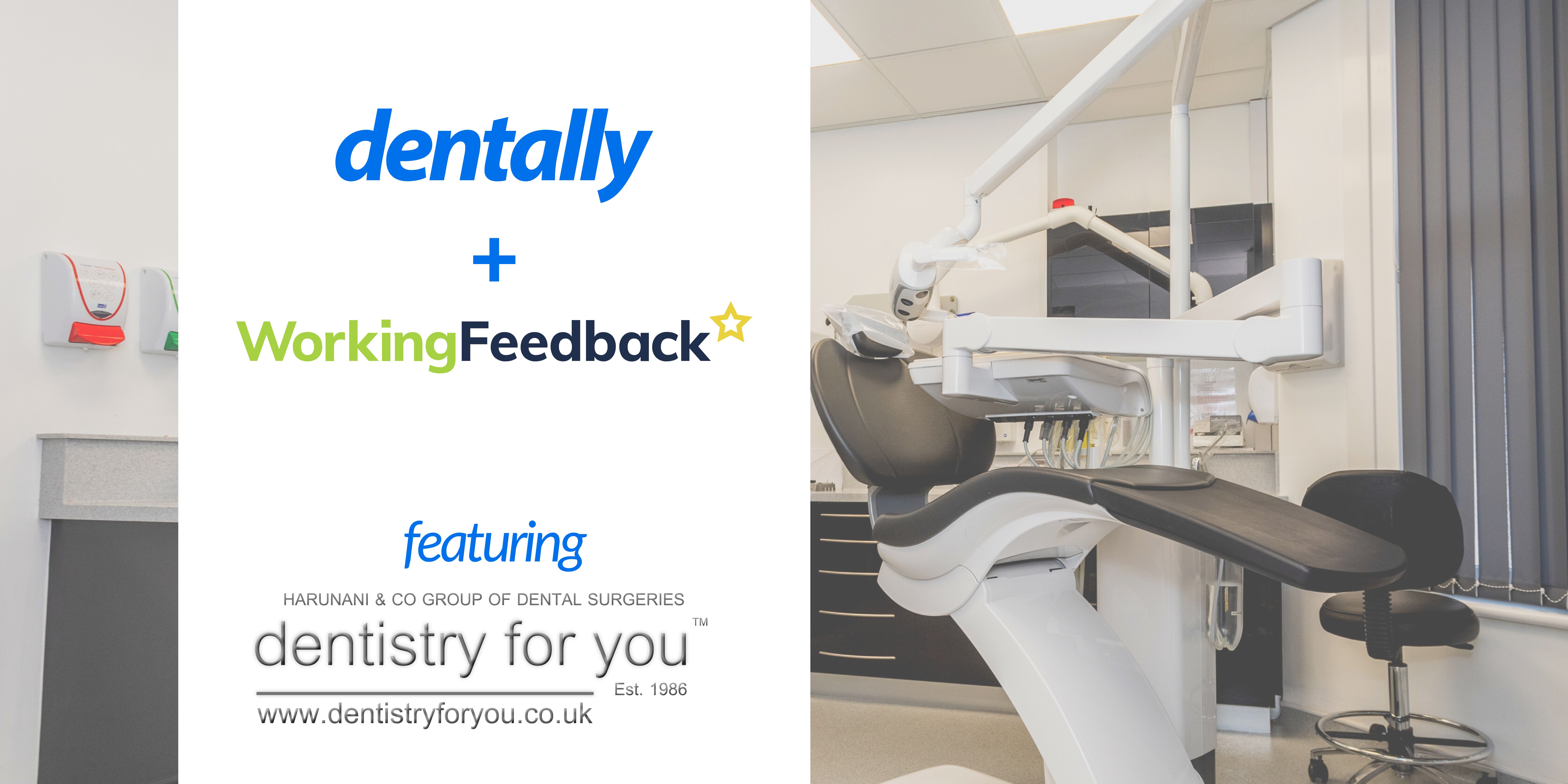 Dentally and Working Feedback – Let Patient Reviews Boost Your Reputation